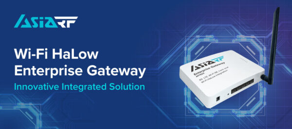 AsiaRF’s Innovative Solution: The Top-tier Wi-Fi HaLow Enterprise Gateway - AsiaRF Wi-Fi ...